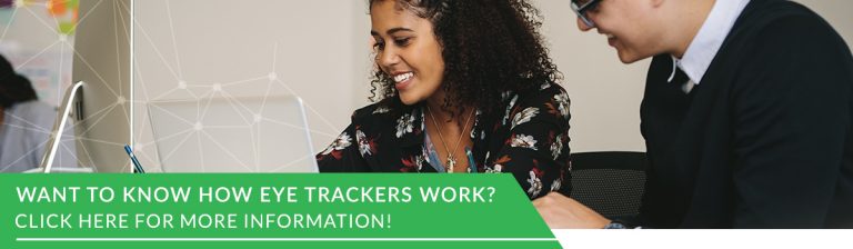 Choosing The Right Eye Tracking Technology — Gazepoint